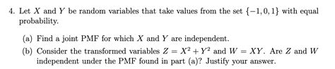 solved let x and y be random variables that take values from