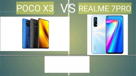 Poco X3 Vs Real Me 7 Pro Comparison YouTube