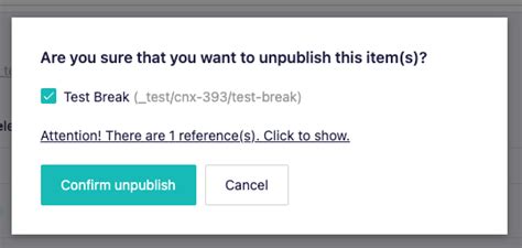 show warning when unpublishing referenced content · issue 831