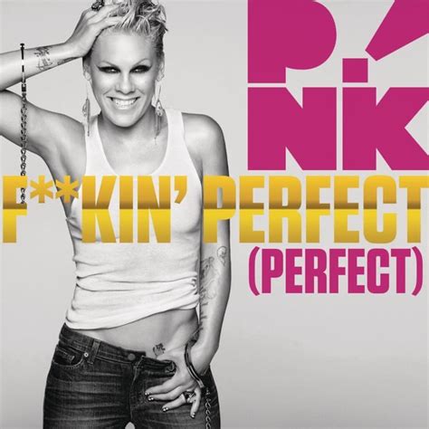 Fkin Perfect Perfect Single By Pnk Album Cover And Artwork Hd