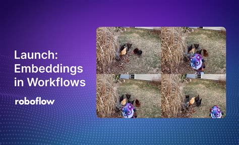Launch Embeddings In Workflows