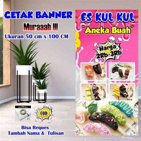 Spanduk Banner Es Kul Kul Ukuran Cm X Cm Lazada Indonesia