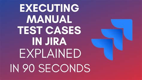 How To Execute Manual Test Cases In Jira 2024 Youtube