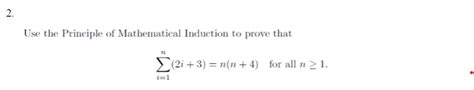 Solved Use The Principle Of Mathematical Induction To Prove Chegg