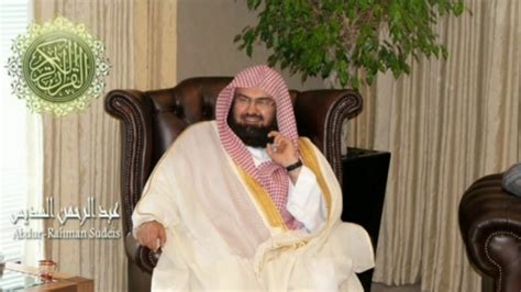 Abdur Rahman Sudais Surah Al Haqqah Youtube