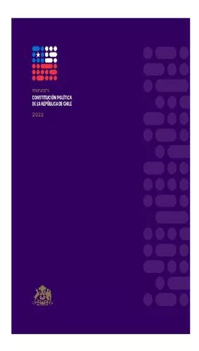 Propuesta Constitución Política De La República De Chile 20 En Venta En