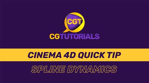 Cinema 4d Quick Tip Spline Dynamics Youtube