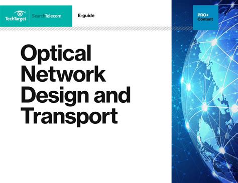 Pdf Optical Network Design And Transport Techtargetmediatechtarget
