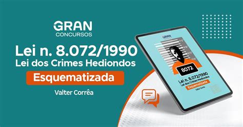 Crimes Hediondos Estude A Lei Esquematizada