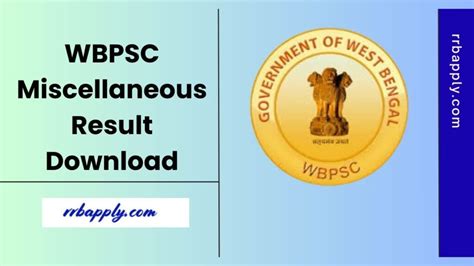 Wbpsc Miscellaneous Result 2025 Declared Check Msre Prelims Cut Offs