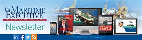The Maritime Executive Newsletter