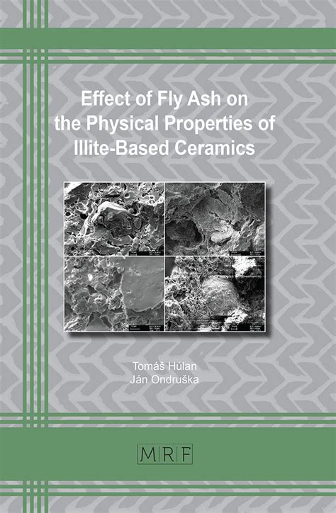 Effect Of Fly Ash On The Physical Properties Of Illite Based Ceramics