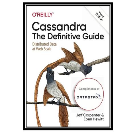 قیمت و خرید کتاب Cassandra The Definitive Guide Distributed Data At