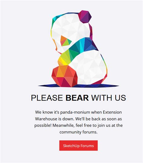 Extension Warehouse Is Down Extensions SketchUp Community