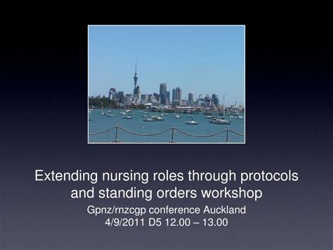 Ppt Extending Nursing Roles Through Protocols And Standing Orders