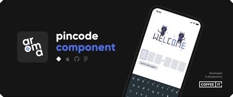 Github Coffee It Developmentpincode Android Component The Android Aroma Pincode Package