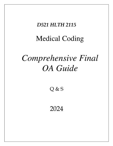 Wgu D521 Hlth 2115 Medical Coding Comprehensive Final Oa Guide 2024