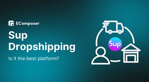 Sup Dropshipping Reviews Is It The Best Platform For You In 2025