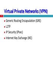 L5 VPN 1 Pdf Virtual Private Networks VPN 1 Generic Routing Encapsulation GRE L2TP IP
