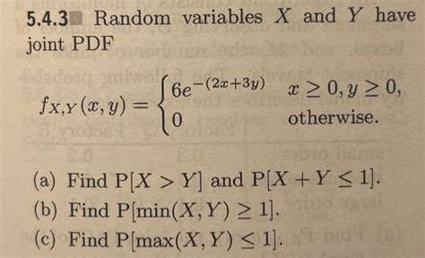 Solved 543 Random Variables X And Y Have Joint Pdf Fxy