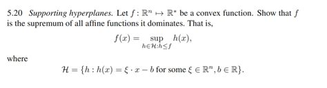 solved 5 20 supporting hyperplanes let f r r be a convex