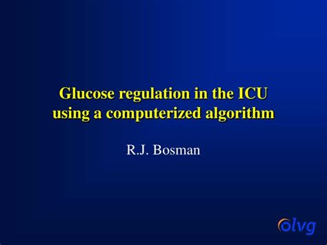 Ppt Glucose Regulation In The Icu Using A Computerized Algorithm