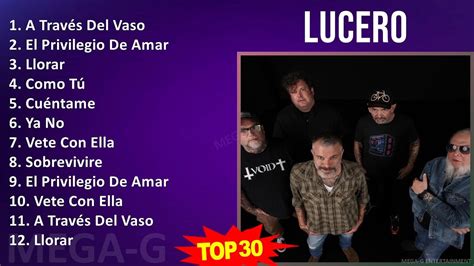 L u c e r o MIX Grandes Éxitos s Music Top Latin Pop Latin Dance Pop Mexican Tradi