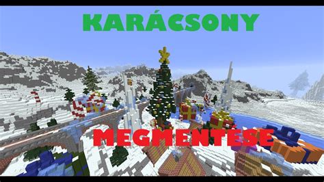 Magyar Minecraft Film A Karácsony Megmentése YouTube