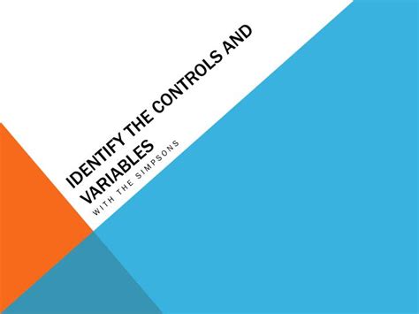 ppt identify the controls and variables powerpoint presentation free