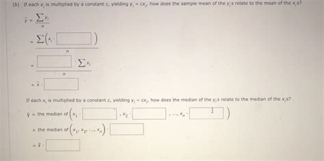 Solved A If A Constant C Is Added To Each X In A Sample