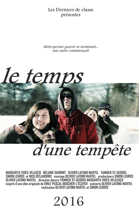 Le Temps Dune Tempête Short 2016 Imdb