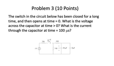 solved problem 3 10 points the switch in the circuit below