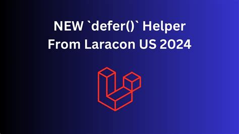 new defer in laravel 11 23 no queue needed anymore youtube