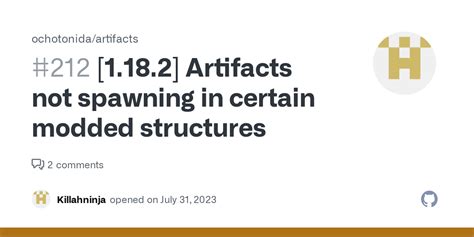 1182 Artifacts Not Spawning In Certain Modded Structures · Issue