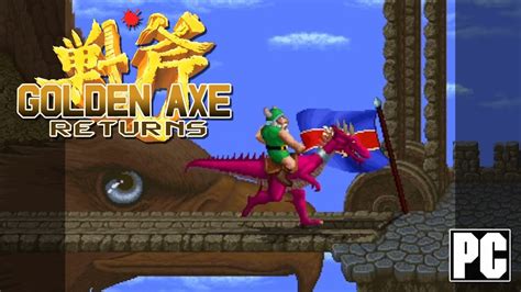 Golden Axe Returns Gameplay PC YouTube