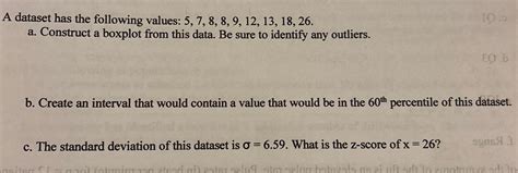Solved A Dataset Has The Following Values