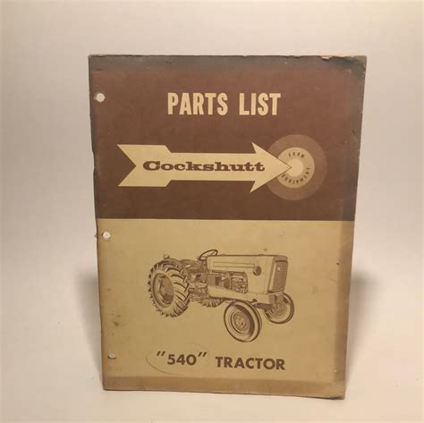 Cockshutt “540” Tractor Parts List Carmichaels Garage