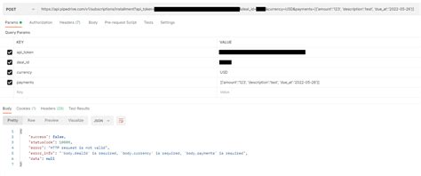 Bad Request To Add Installment Payment Using Api Api Pipedrive Developers Community
