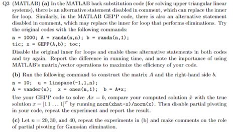 Solved 23 Matlab A In The Matlab Back Substitution Code
