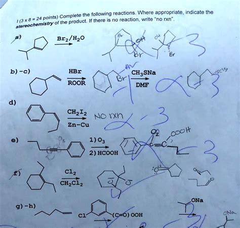 SOLVED The Following Reactions Where Appropriate Indicate The Points Complete 1 3 8