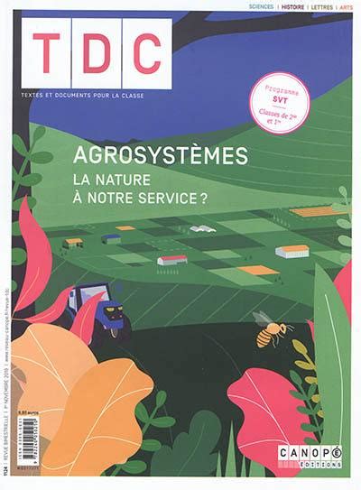 Livre Agrosystèmes TDC école Textes et documents pour la classe