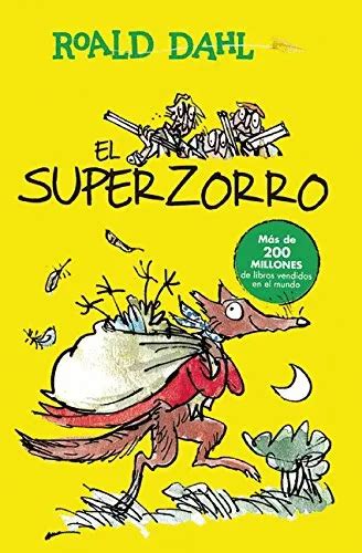 Libro Original Super Zorro El Dahl Roald Envío Gratis