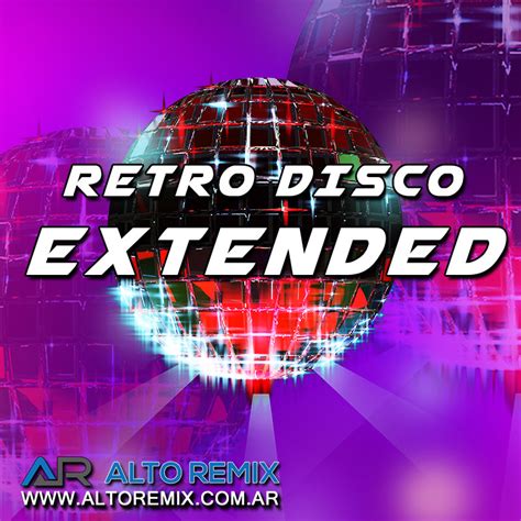 Retro Disco Extended Descarga Directa Altoremix Descarga De