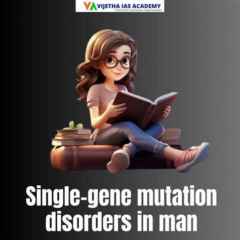 Write Notes On Single Gene Mutation Disorders In Man In About 150 Words Each Anthropology
