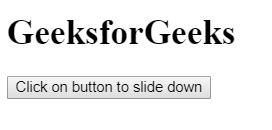 JQuery SlideDown Method GeeksforGeeks