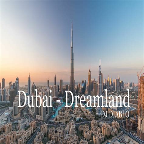Stream Dj Diablo Melodic House I Dubai Dreamland Mix Vol22 By Dj