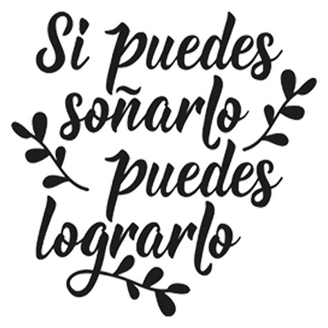 Vinilos decorativos frase motivadora si puedes soñarlo puedes lograrlo