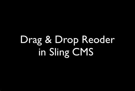 sling cms version 0 14 0 new capabilities and experience improvements
