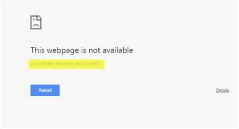 DNS PROBE FINISHED BAD CONFIG Error In Chrome