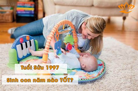 Tuổi Sửu 1997 Sinh Con Năm Nào Thì Hợp 2023 2030